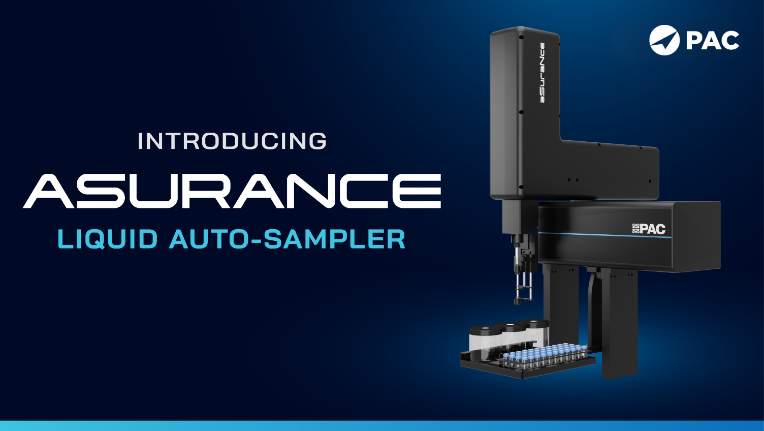 PAC’s new ASURANCE Auto Sampler Delivers Reliable, Quiet Sampling and ...